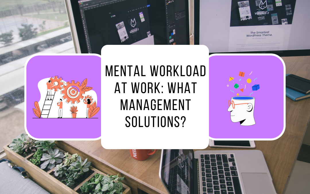 Mental workload at work: what management solutions? - Perfony