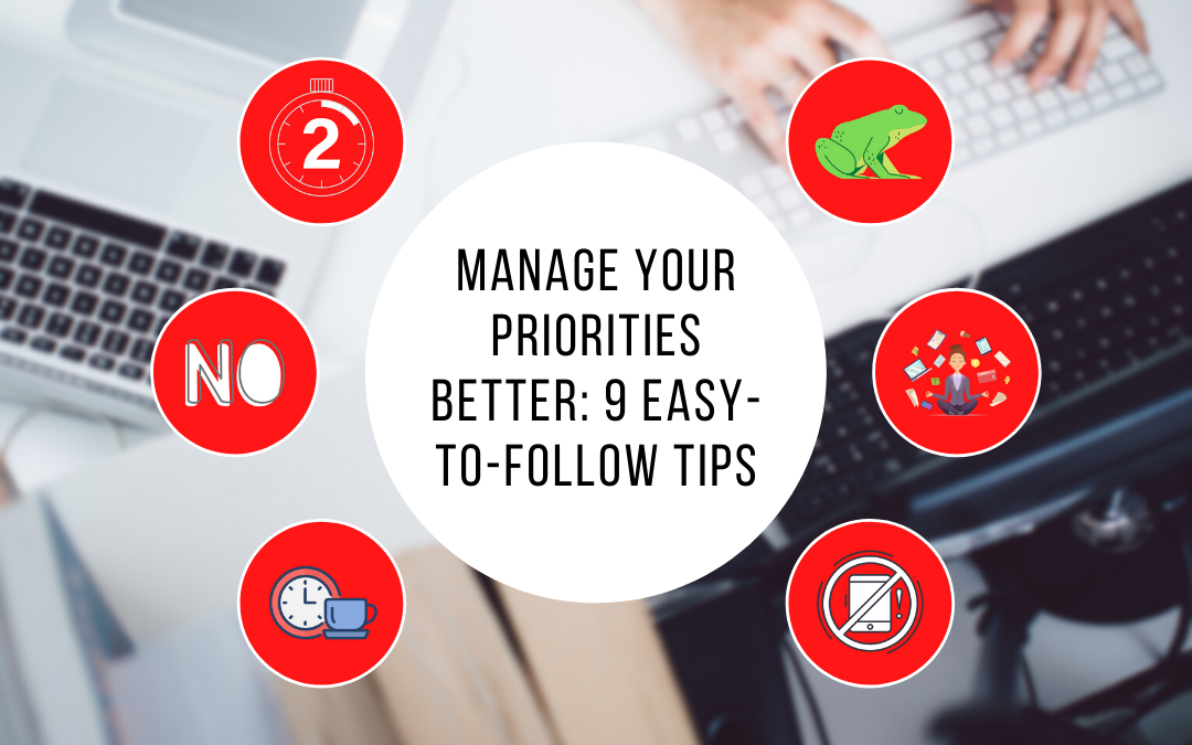 Manage your priorities better: 9 easy-to-implement tips - Perfony