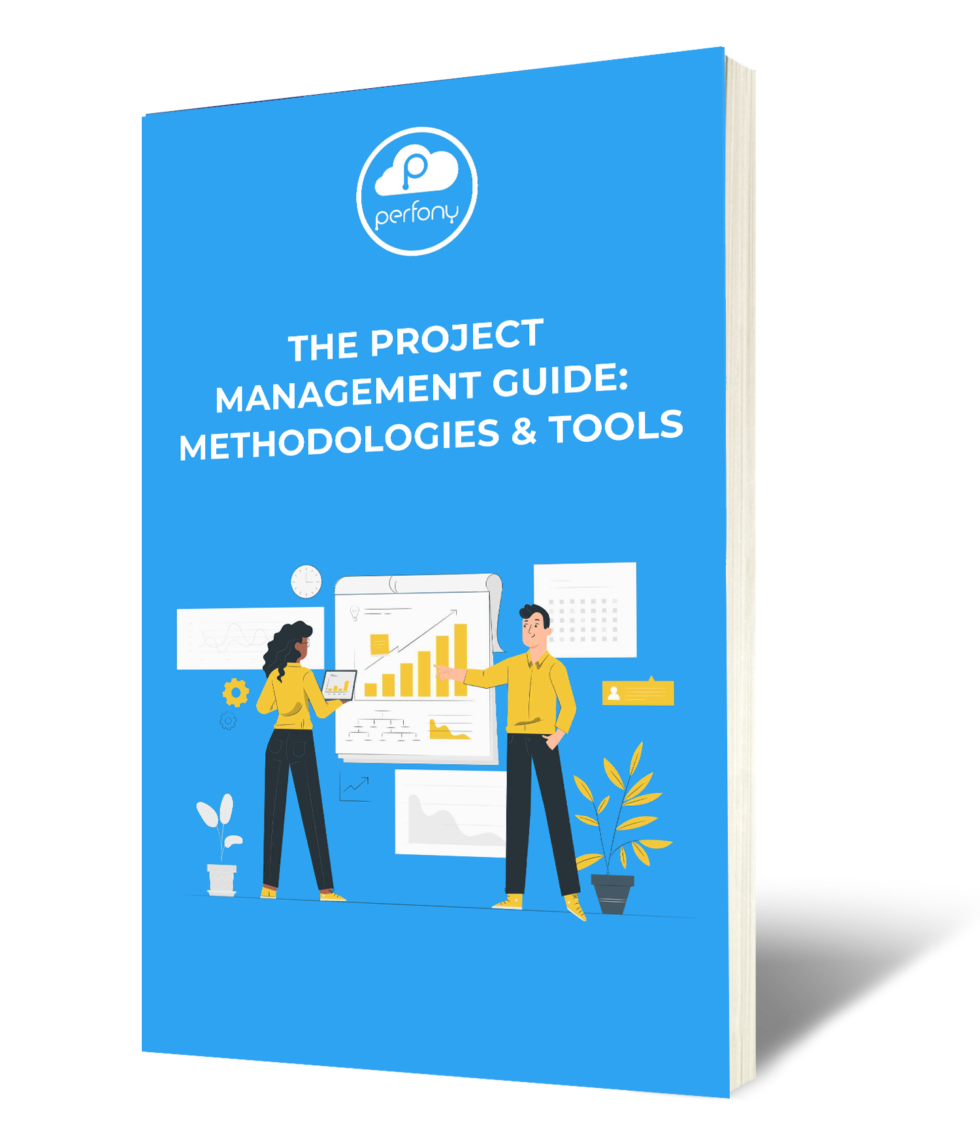 The project management guide: methodologies & tools - Perfony
